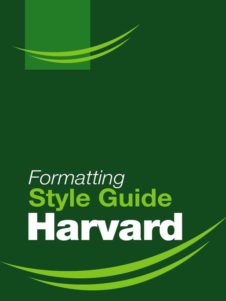 Harvard Formatting Style Guide | Citation | Abstract (Summary)