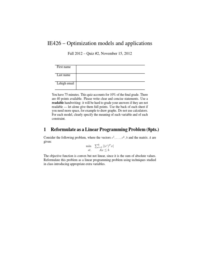 IE426 - Optimization Models and Applications: 1 Reformulate As A Linear Programming Problem ...