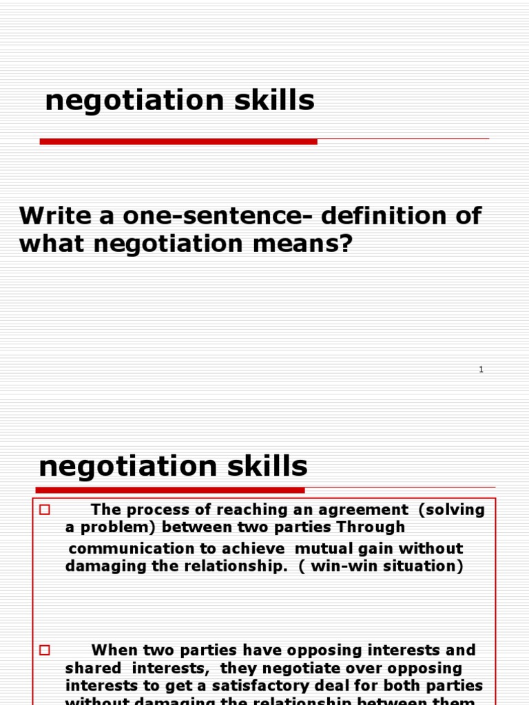 Negotiation Skills: Write A One-Sentence-Definition of What Negotiation ...