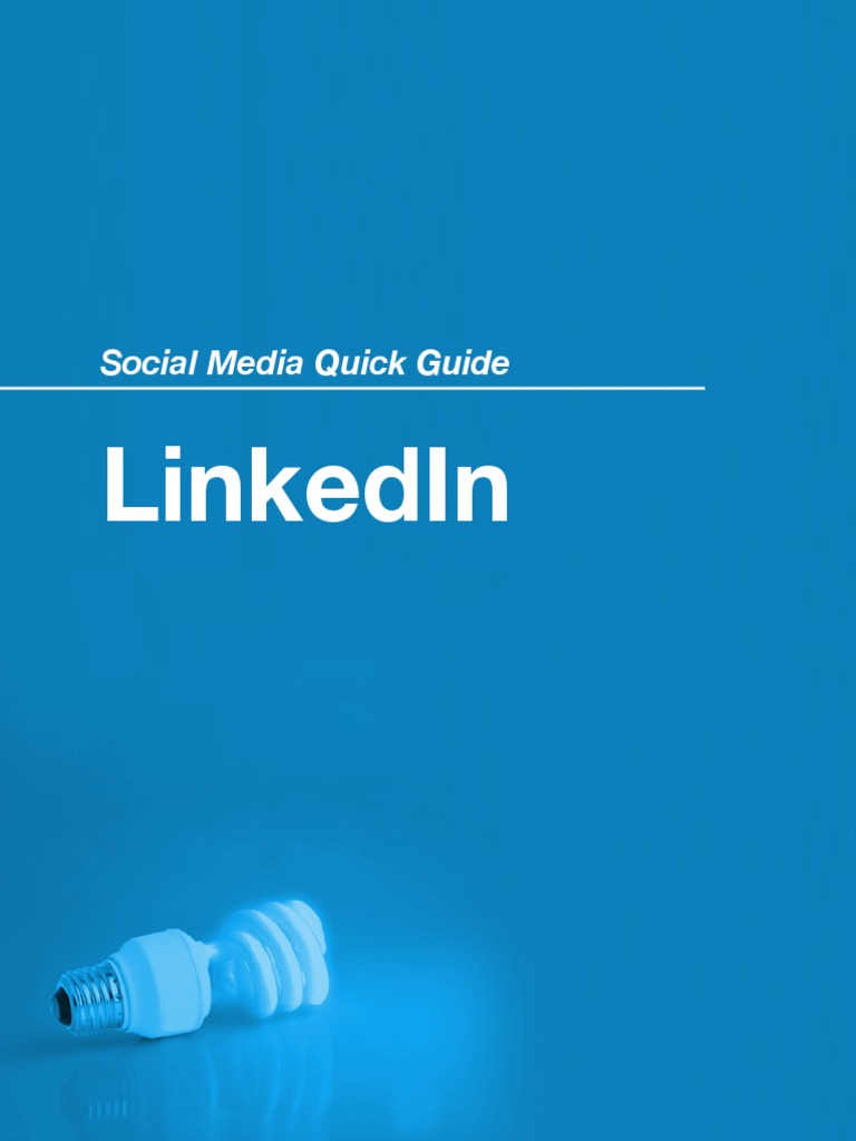 LinkedIn Quick Guide | PDF | Linked In | Social Media