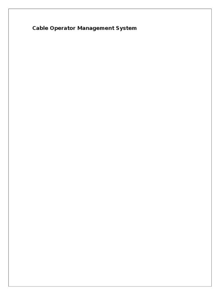 Cable Operator Management System (System) | PDF | Microsoft Access ...