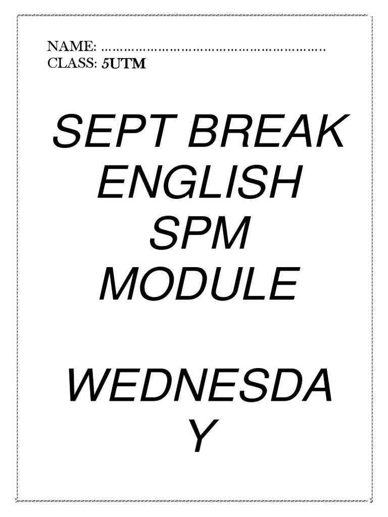 Sept Break SPM Module | PDF | Ellipsis | Text