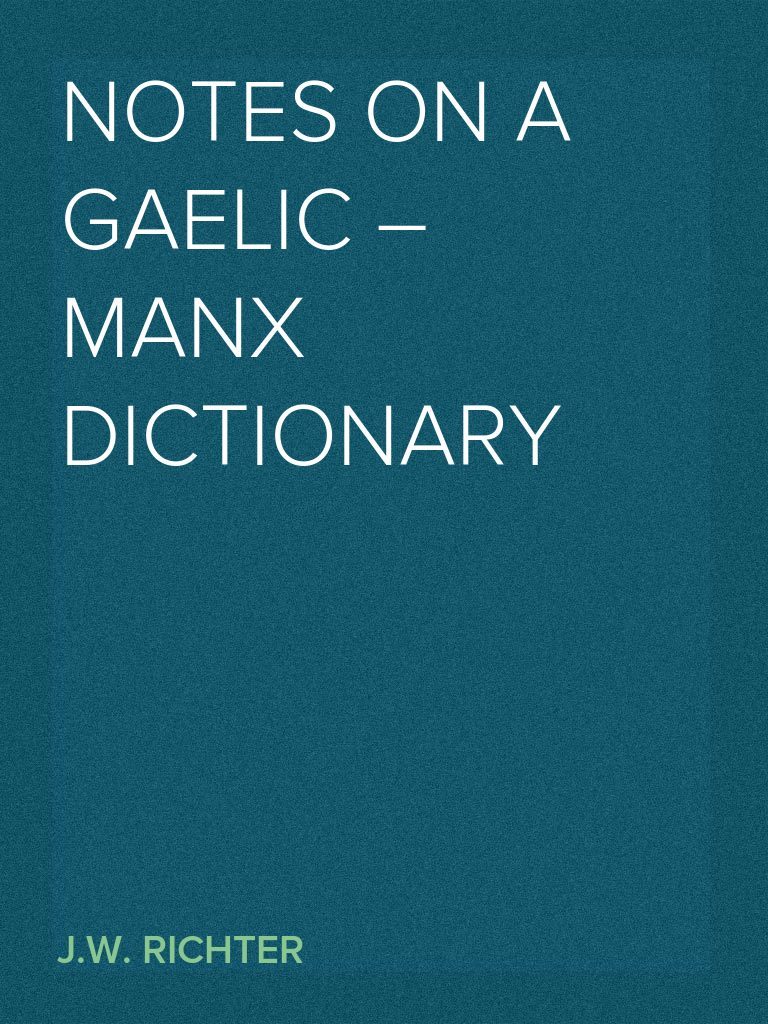 Notes on a Gaelic – Manx Dictionary | Grammatical Gender | Semiotics