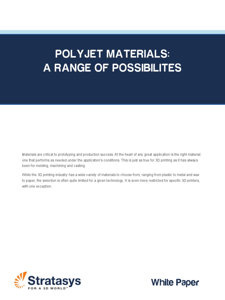 Polyjet Materials: A Range of Possibilites: White Paper | PDF | Poly ...