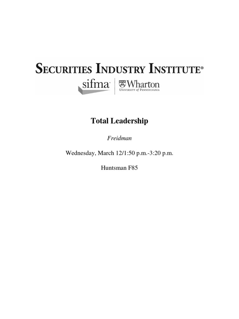 Friedman, Stew - Total Leadership | PDF | Goal | Leadership