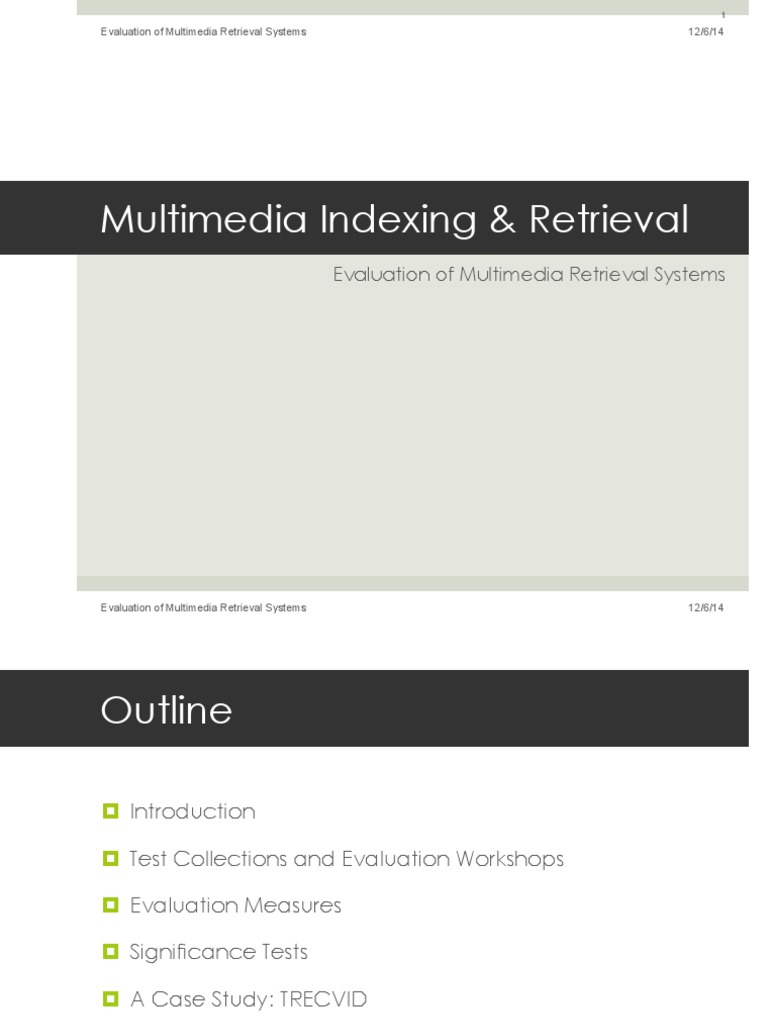 Evaluation of Multimedia Retrieval System | PDF | Information Retrieval | Information Science
