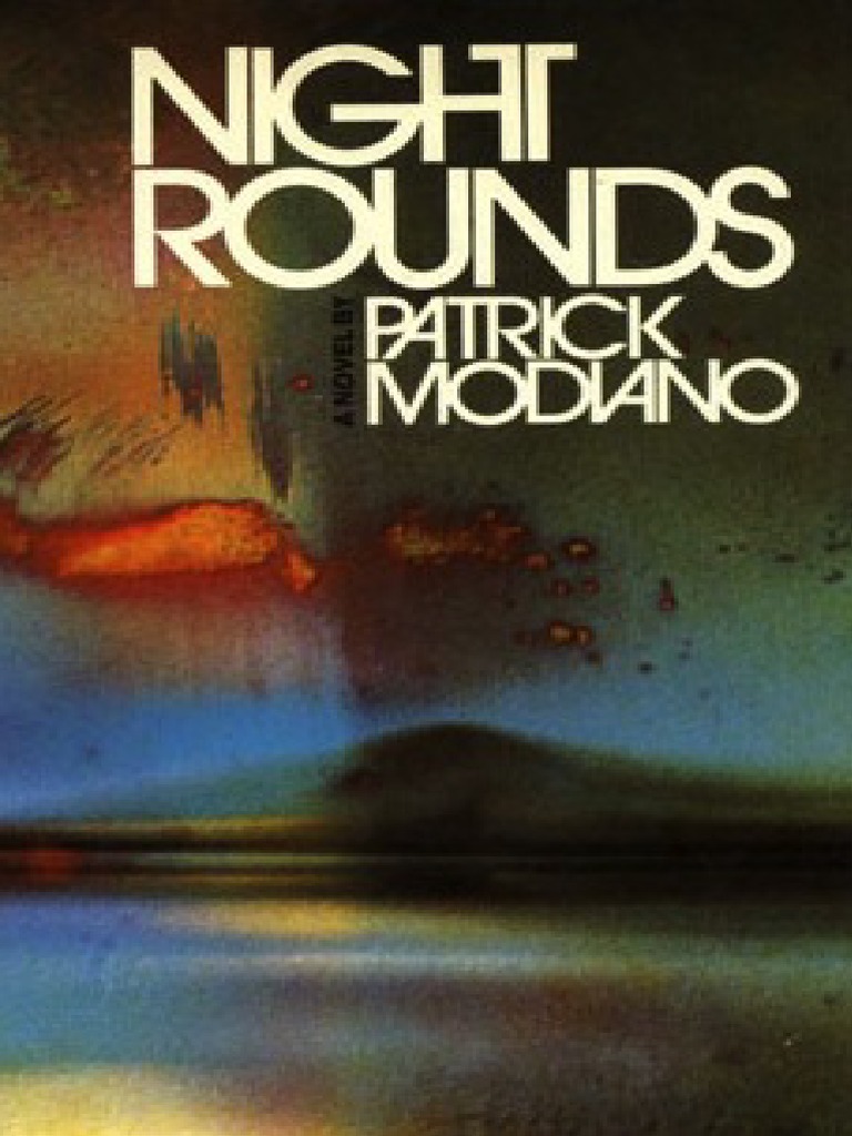 Modiano, Patrick - Night Rounds (Knopf, 1971) PDF | PDF | Leisure ...