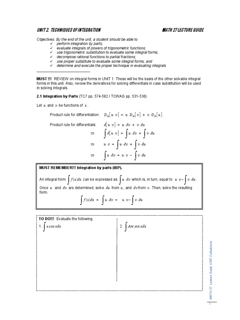 Unit 2. Techniques of Integration Math 27 Lecture Guide: Objectives: by ...