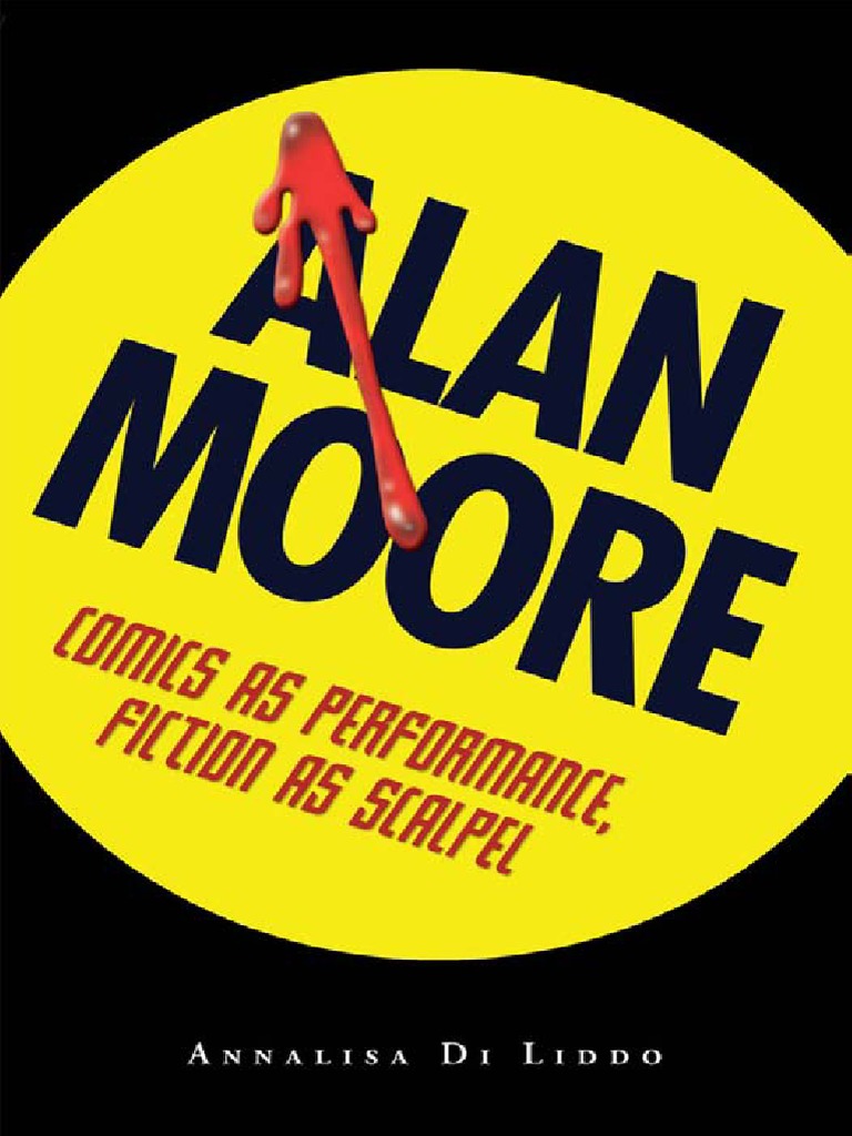 Alan Moore - Comics As Performance | PDF
