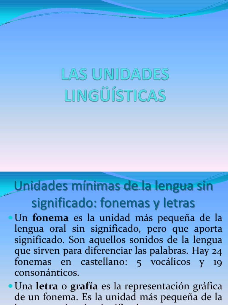 Las Unidades Lingüísticas | PDF | Palabra | Mecánica del lenguaje