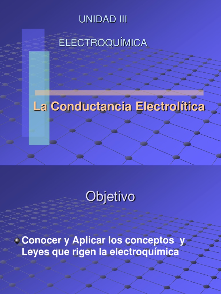 Fisicoquímica - Conductancia Electrolitica | PDF | Electroquímica ...
