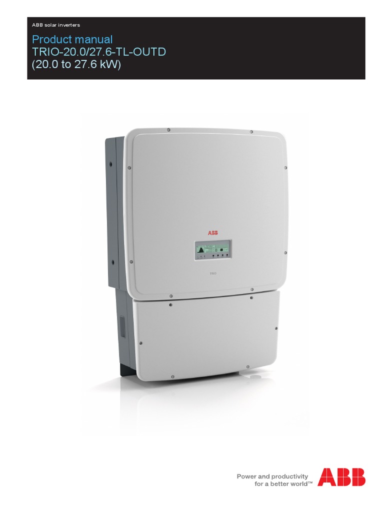 ABB Trio-20.0-27.6 Inverter Product Manual | PDF | Photovoltaic System | Fuse (Electrical)