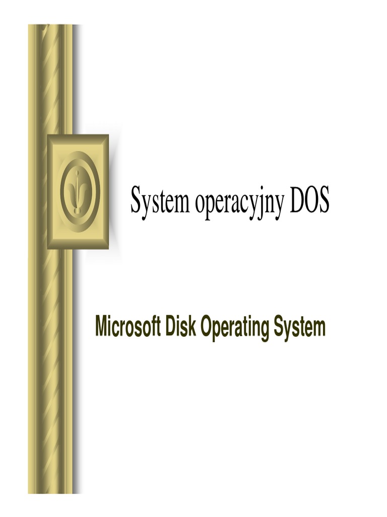 Prezentacja - System Operacyjny DOS | PDF