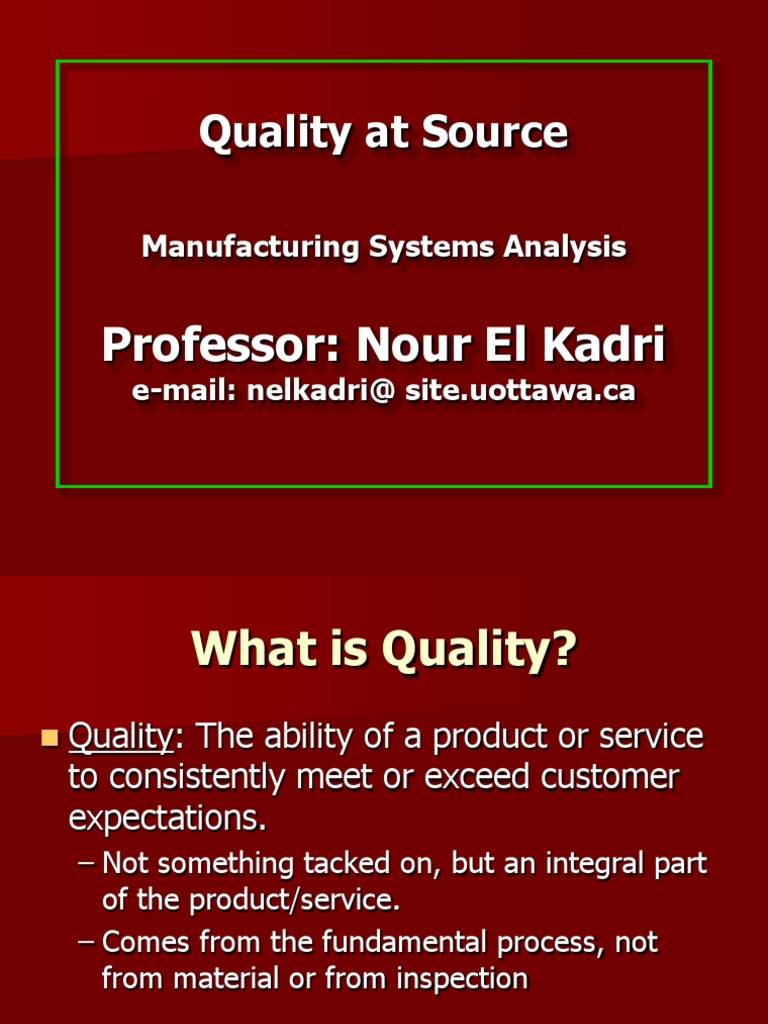 Quality at Source | PDF | Seasonality | Quality (Business)