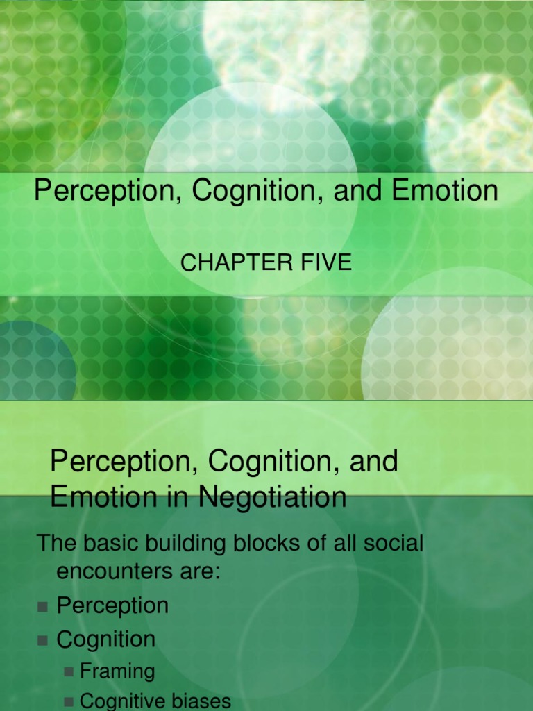 Chapter 5 Perception, Cognition, and Emotion | PDF | Negotiation | Perception