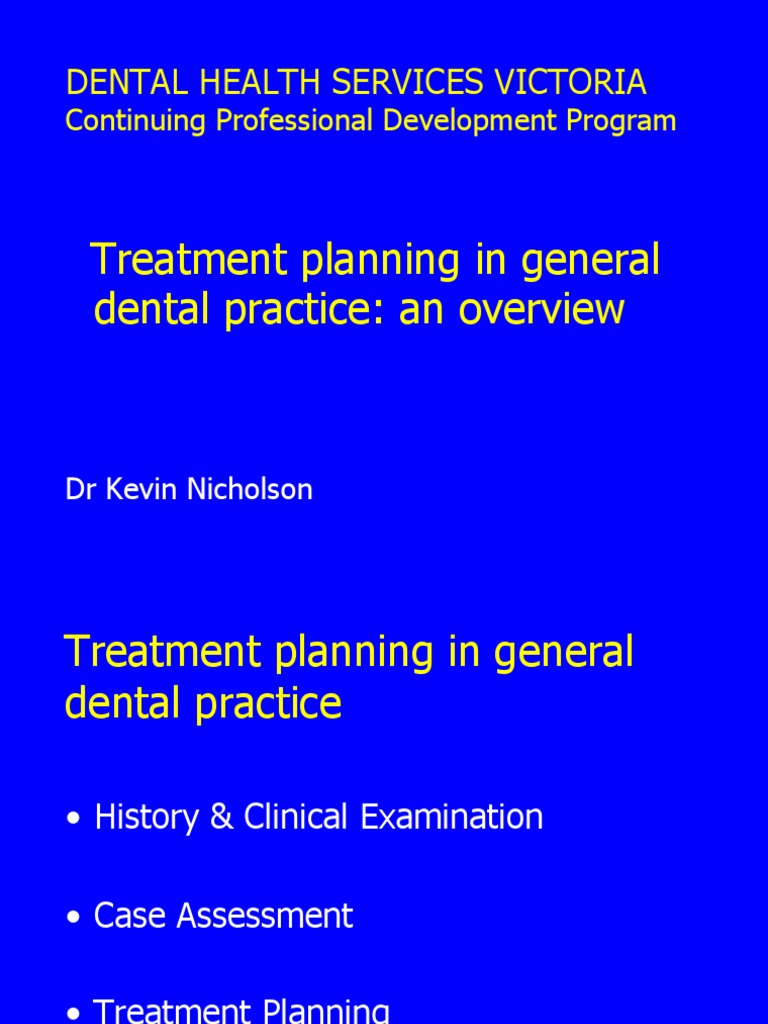 Treatment Planning 2011 | Dentistry | Oral Hygiene