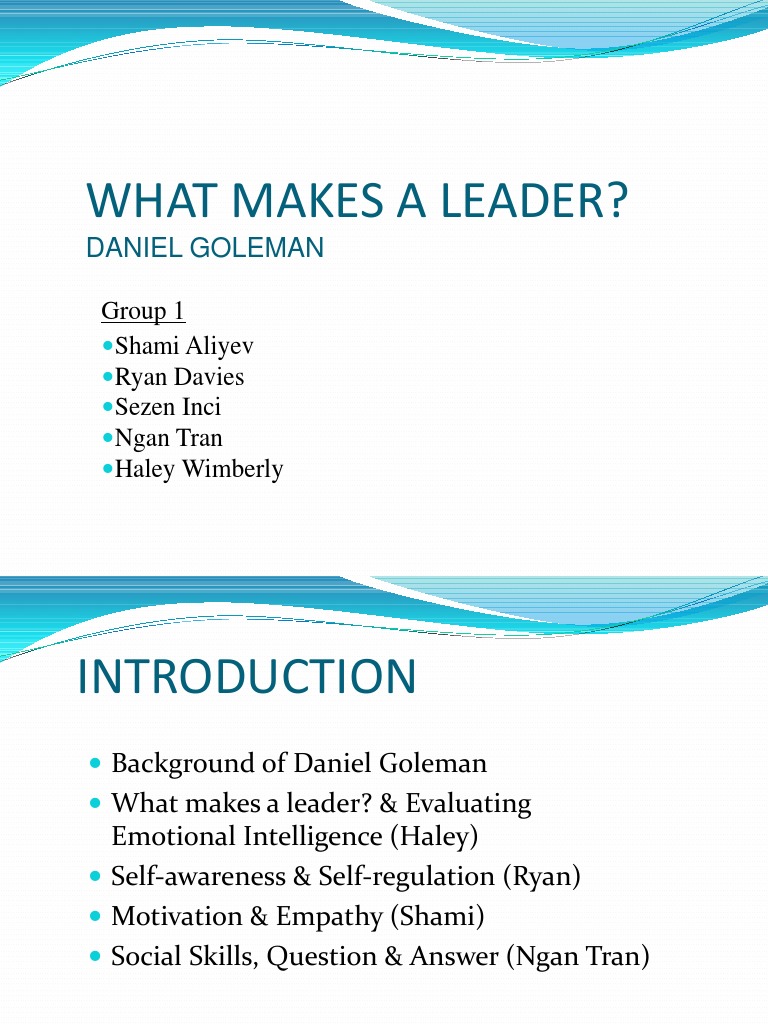 What Makes A Leader?: Daniel Goleman | PDF | Leadership | Motivation