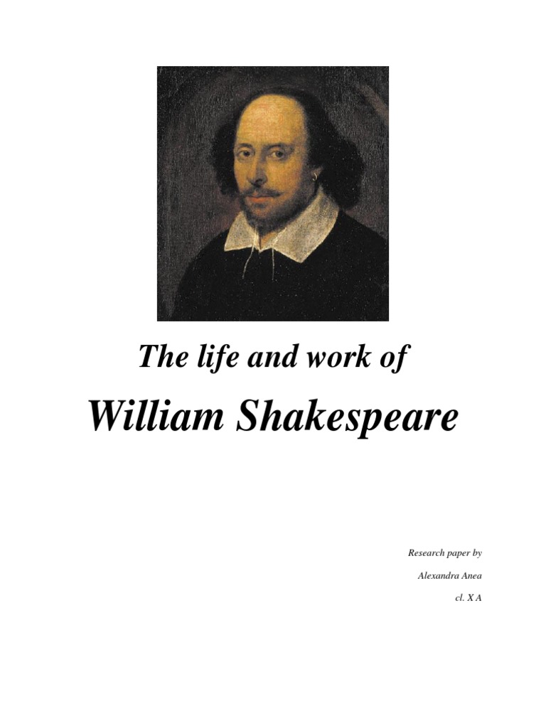 The Life and Work of W Shakespeare | English Renaissance | William ...