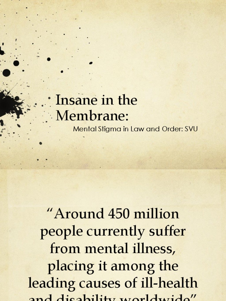 Insane in The Membrane | PDF | News Media | Mental Disorder