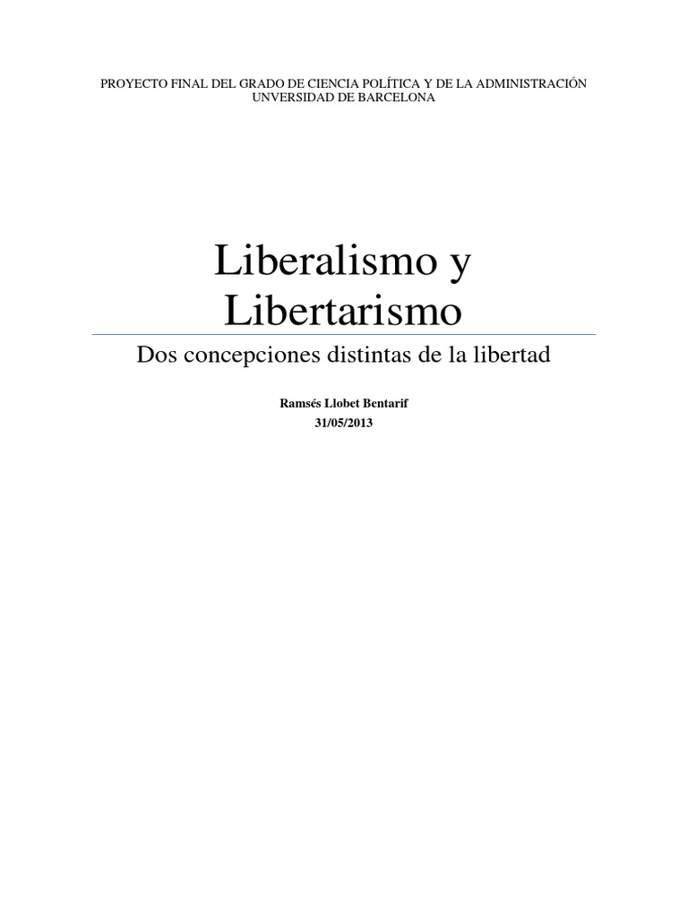 Liberalismo vs Libertarismo: Análisis | PDF | Utilitarismo | Liberalismo