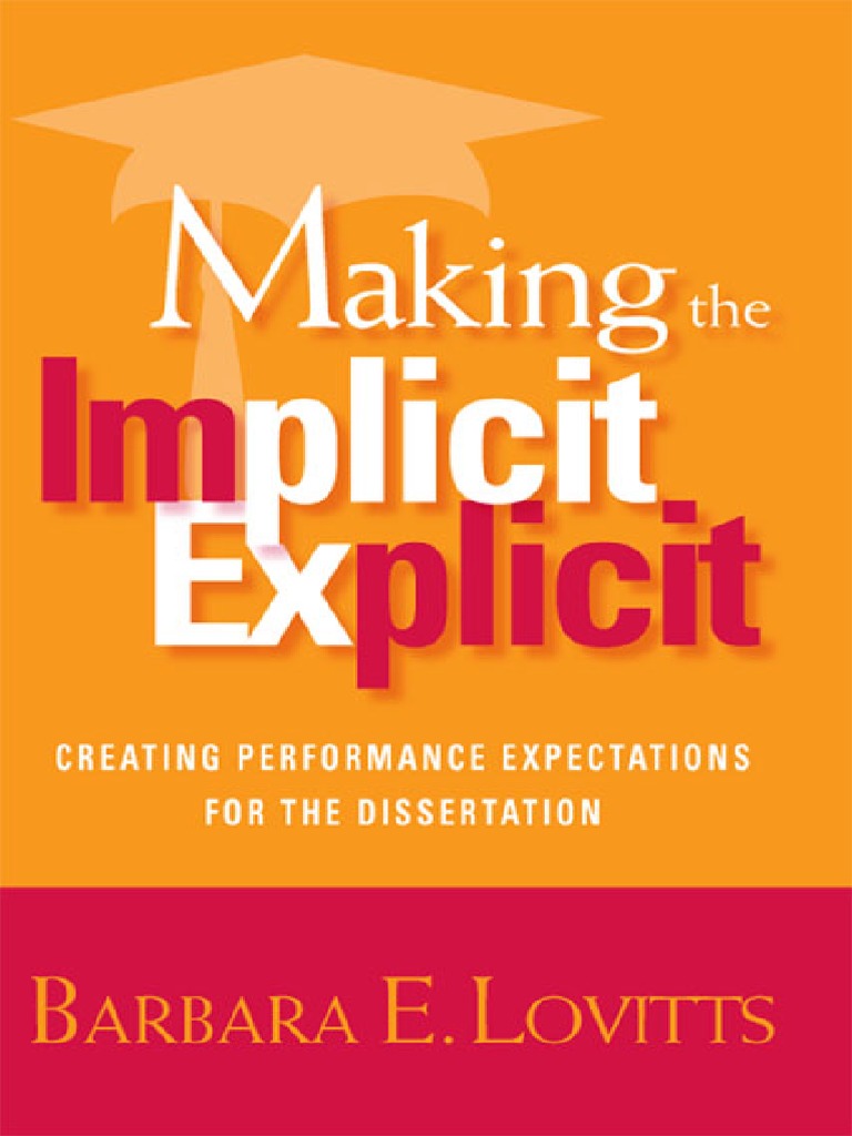 Making the Implicit Explicit Creating Performance Expectations for the ...