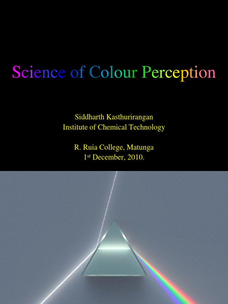 Physics of Colour Perception | PDF | Subjective Experience | Color