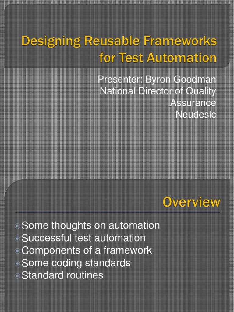 Designing Reusable Frameworks For Test Automation | PDF | Automation ...