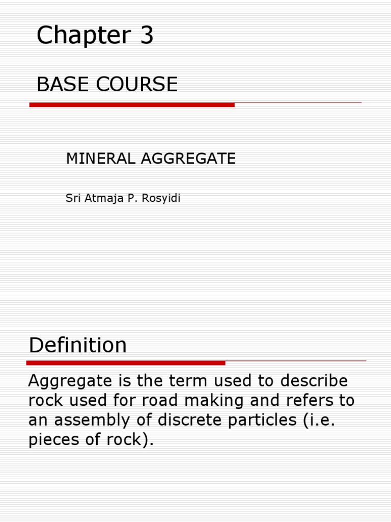 Mineral Aggregate in Pavement Construction | PDF