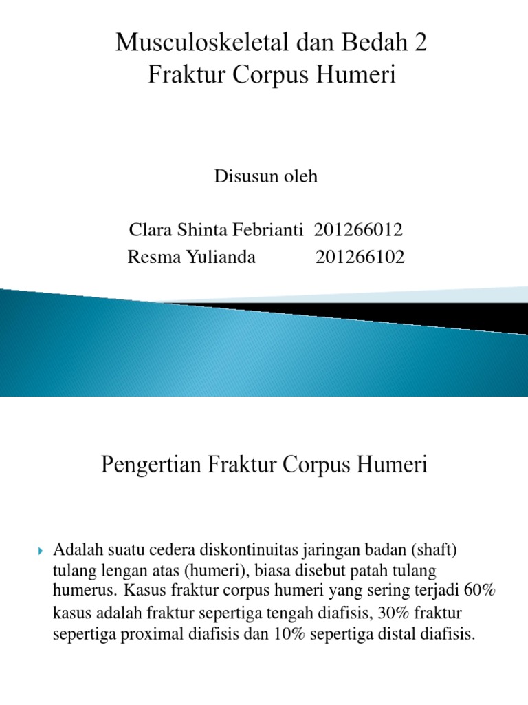 Fraktur Corpus Humeri | PDF | Pengembangan Diri | Kesehatan Holistik