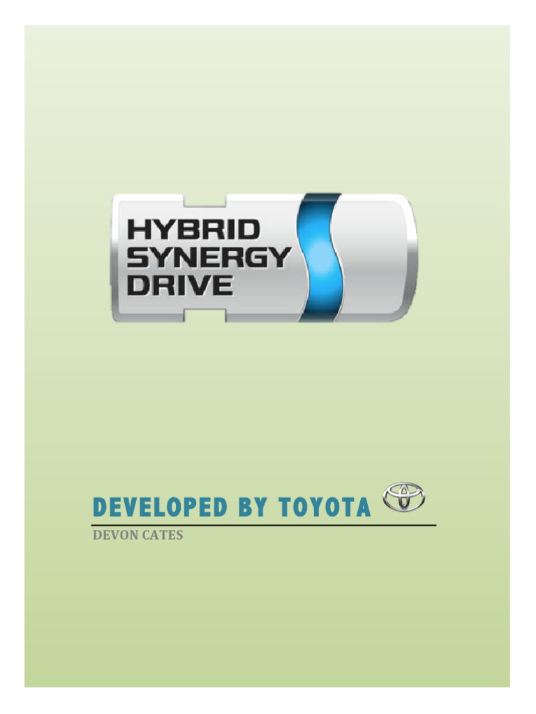 Understanding Toyota's Hybrid Synergy Drive | PDF | Hybrid Electric ...