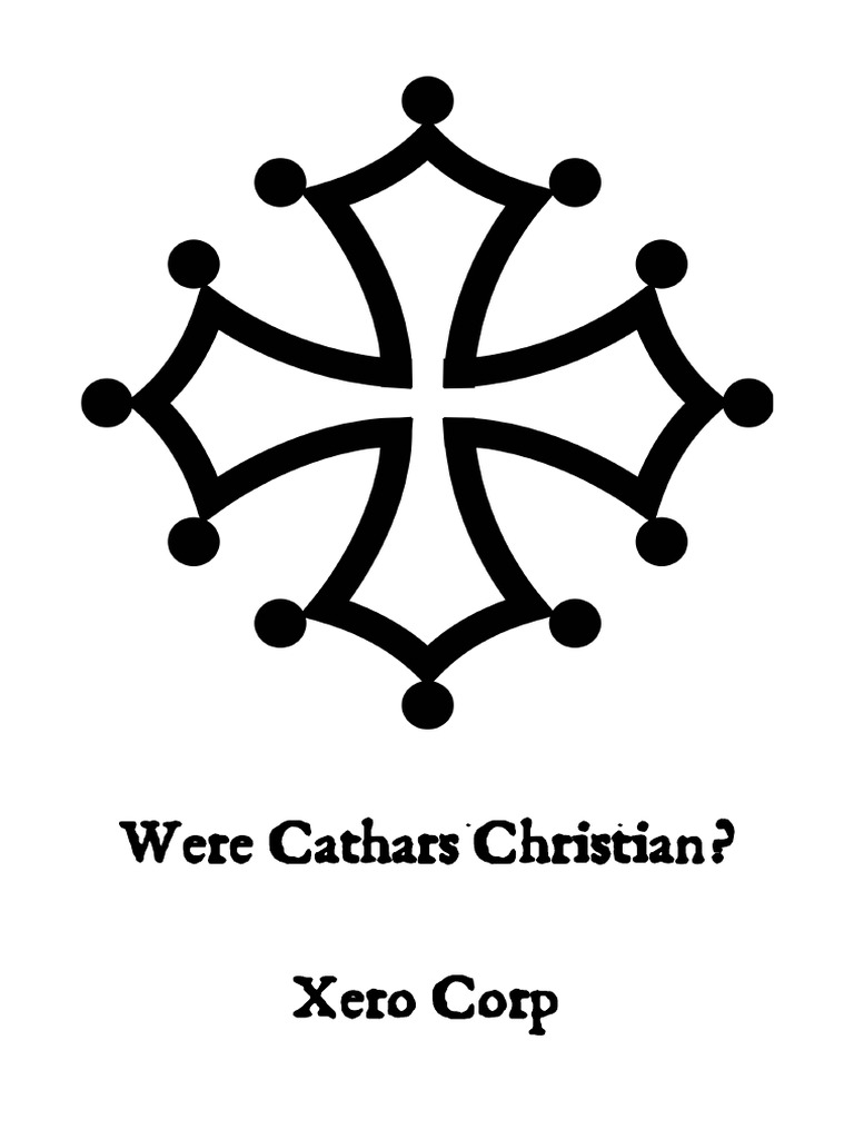 Were Cathars Christian | Download Free PDF | Catharism | Heresy