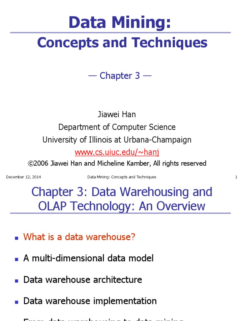 Concepts and Techniques: Data Mining | PDF | Data Warehouse | Databases