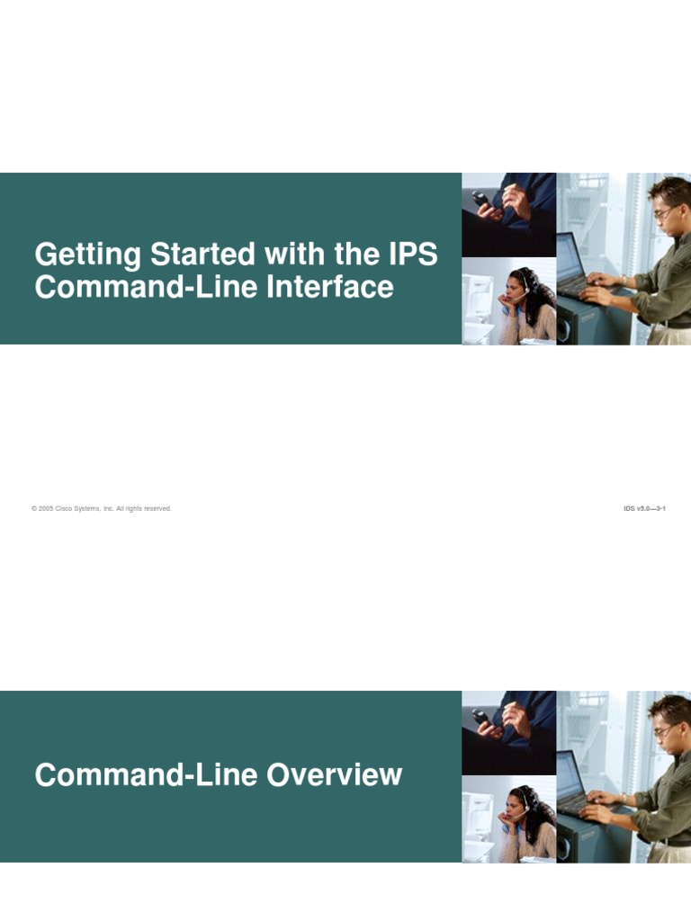 Getting Started With The IPS Command-Line Interface: © 2005 Cisco ...