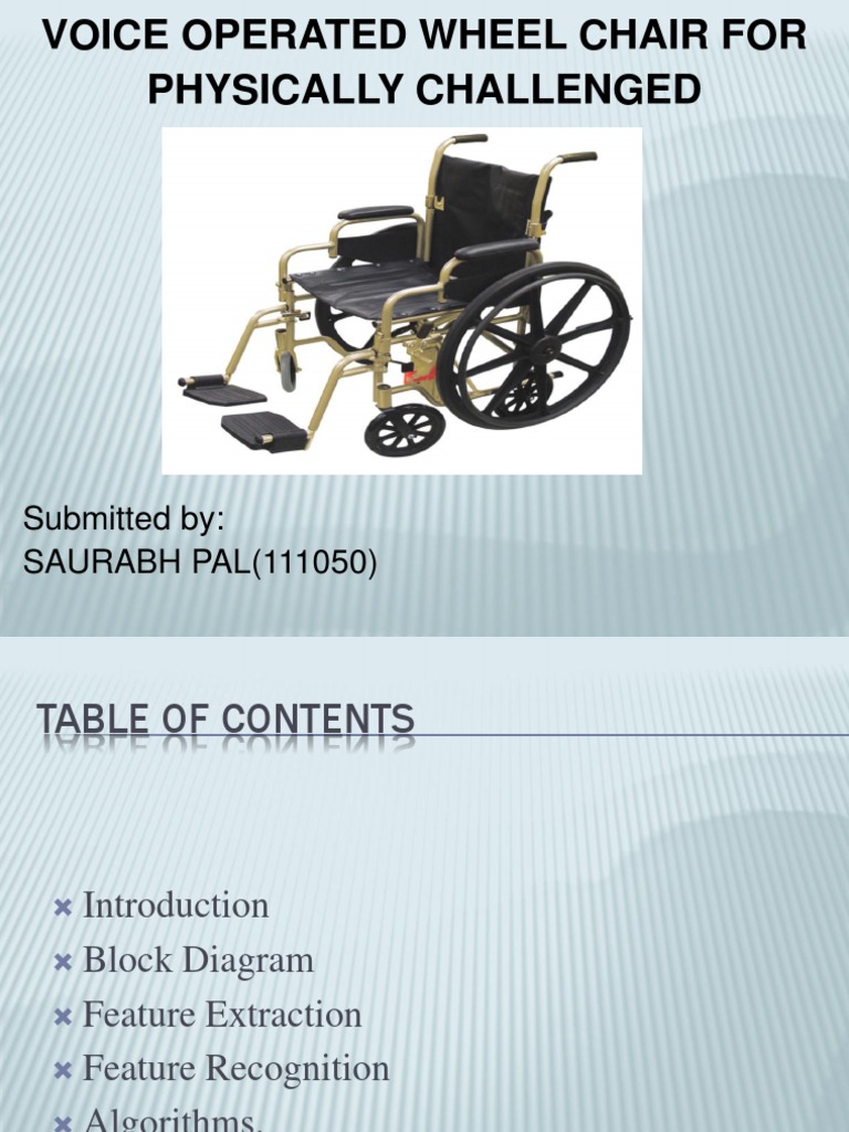 Voice-Controlled Wheelchair for Physically Challenged | PDF | Applied ...