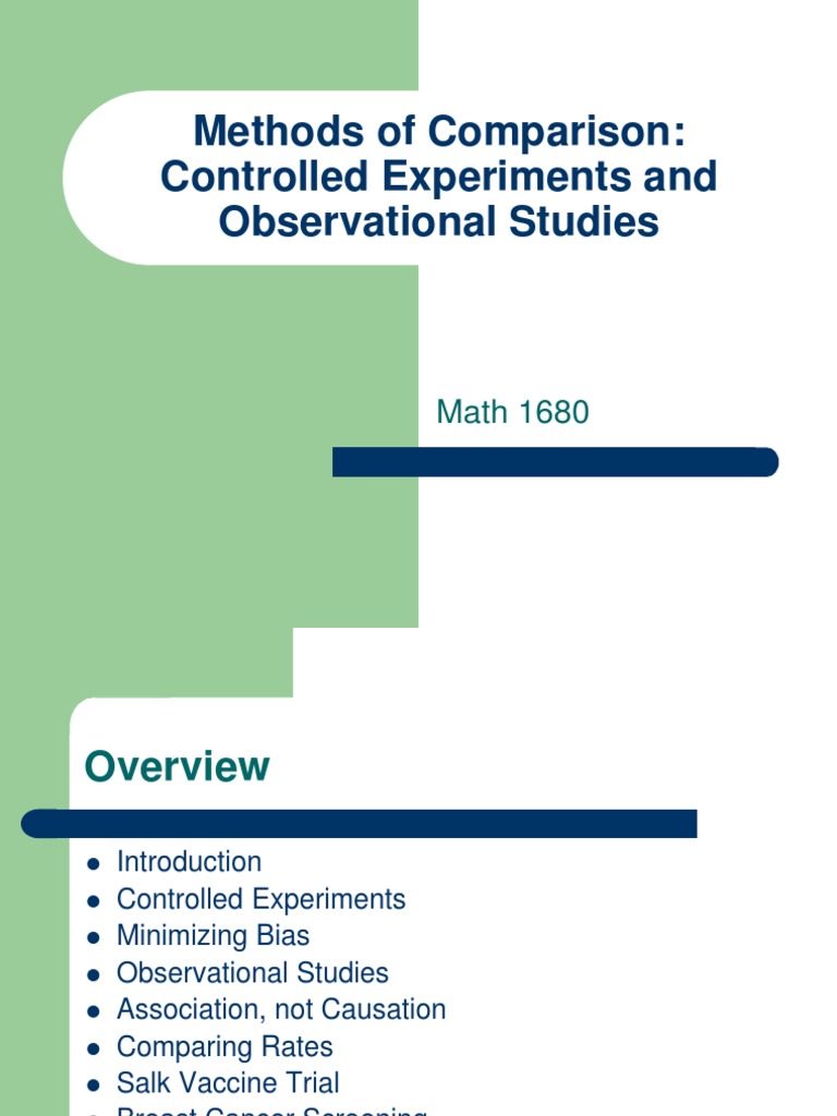 Methods of Comparison: Controlled Experiments and Observational Studies ...