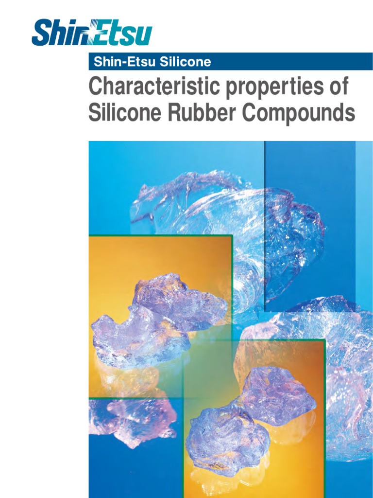 Characteristic Properties of Silicone Rubber Compounds | PDF | Silicone ...