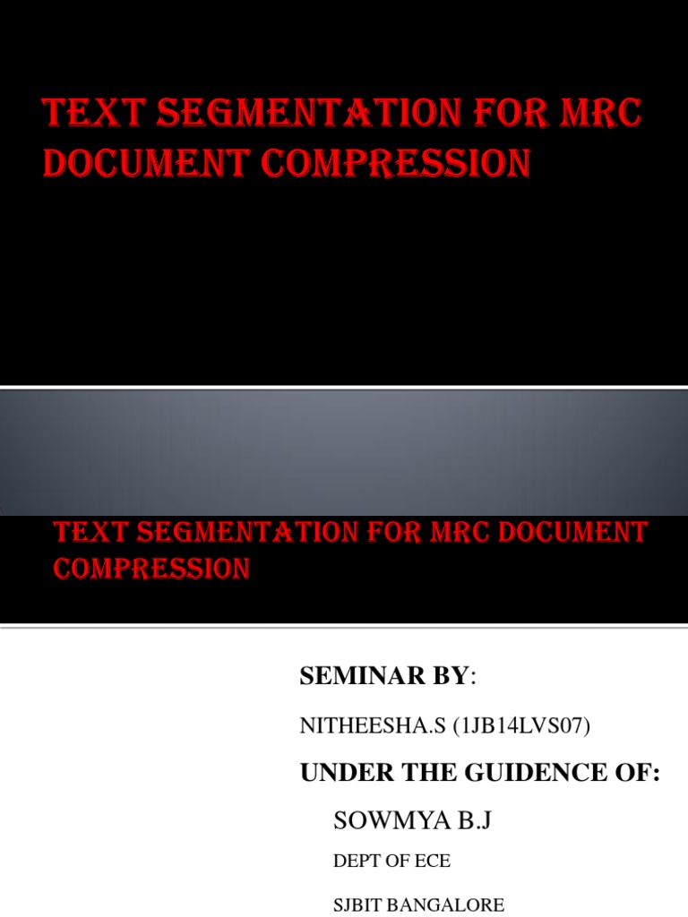Text Segmentation PPT Nitheesha | PDF | Image Segmentation | Image Scanner