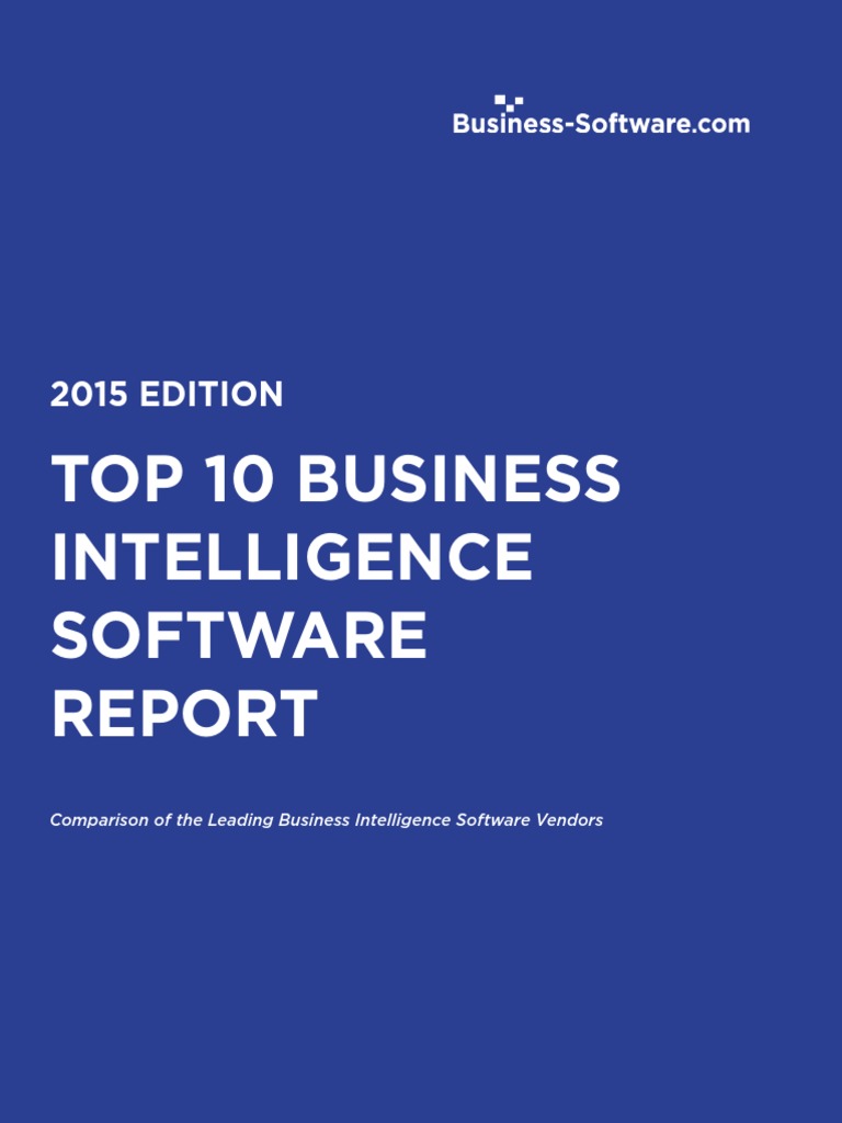 Top 10 Business Intelligence Software: 2015 EDITION | PDF | Business ...