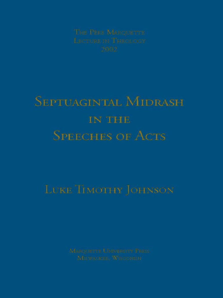 Luke Timothy Johnson Septuagintal Midrash | PDF