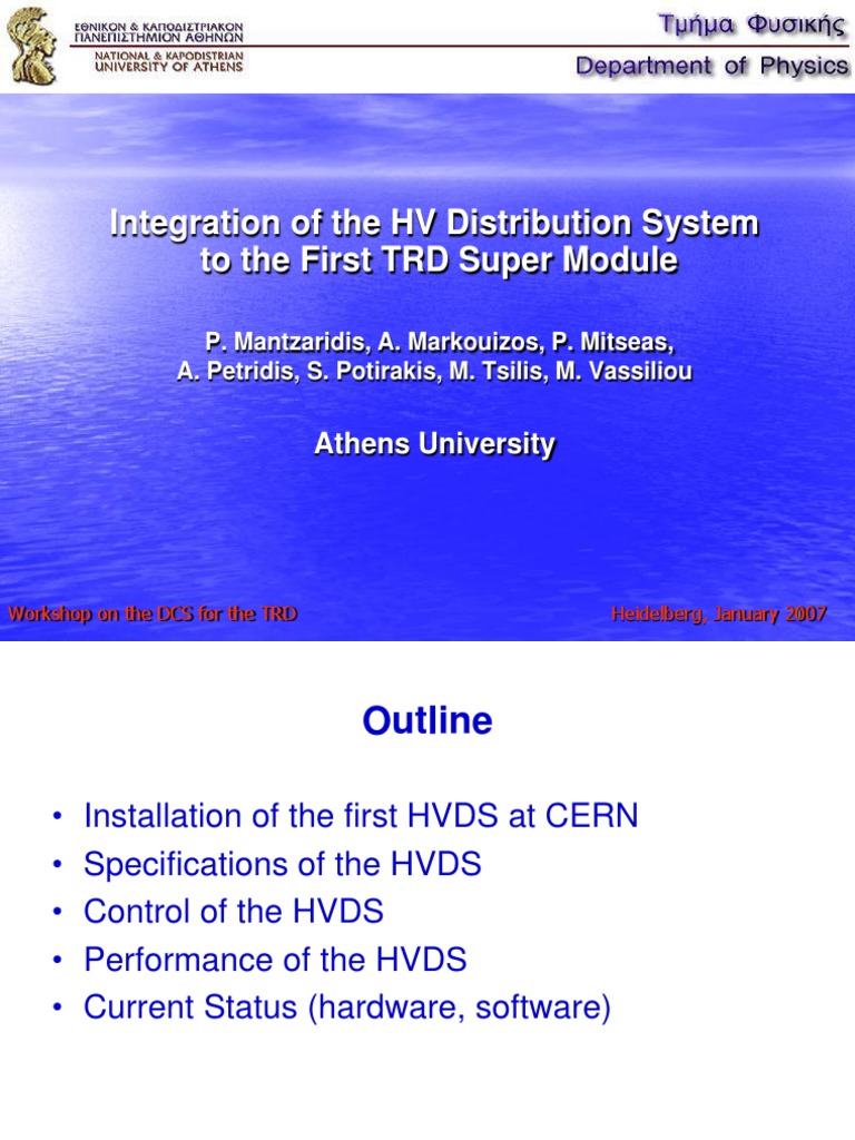 Integration of The HV Distribution System To The First TRD Super Module ...