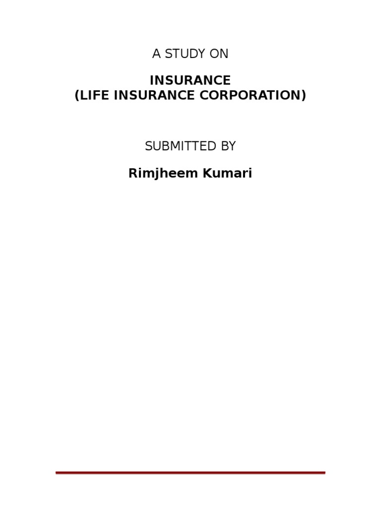 Insurance (Life Insurance Corporation) : A Study On | PDF | Life ...