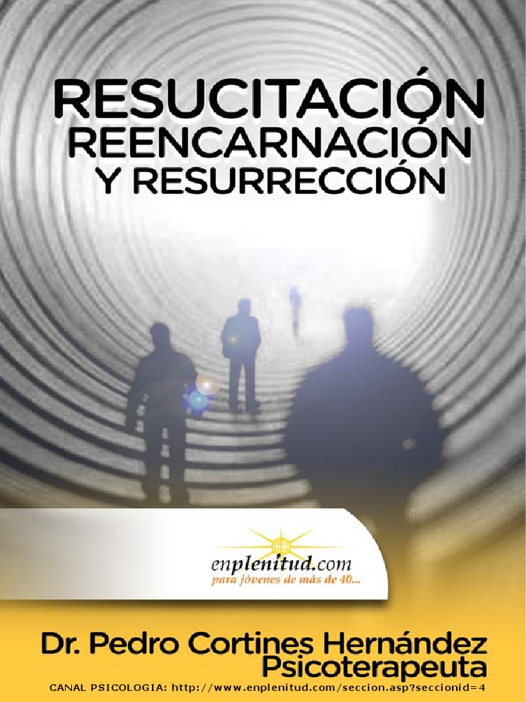Resucitación, Reencarnación y Resurrección | La resurrección de Jesús ...