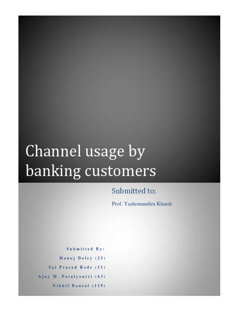 Banking Channel Usage Trends Analysis | PDF | Sampling (Statistics) | Banks