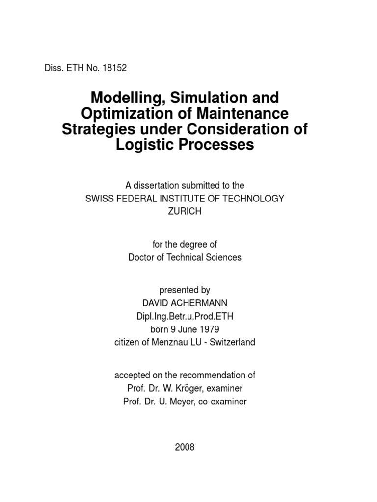 Modelling Simulation and Optimization of Maintenance Strategies Under Consideration of Logistic ...