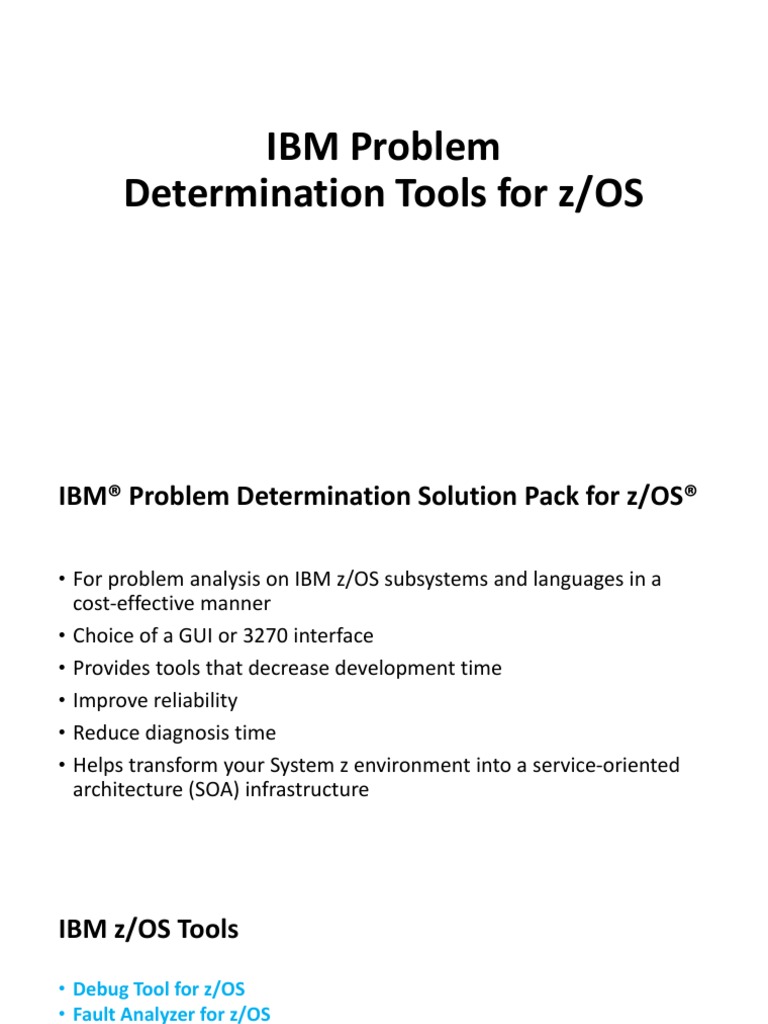 IBM Problem Determination Tools For z/OS | PDF