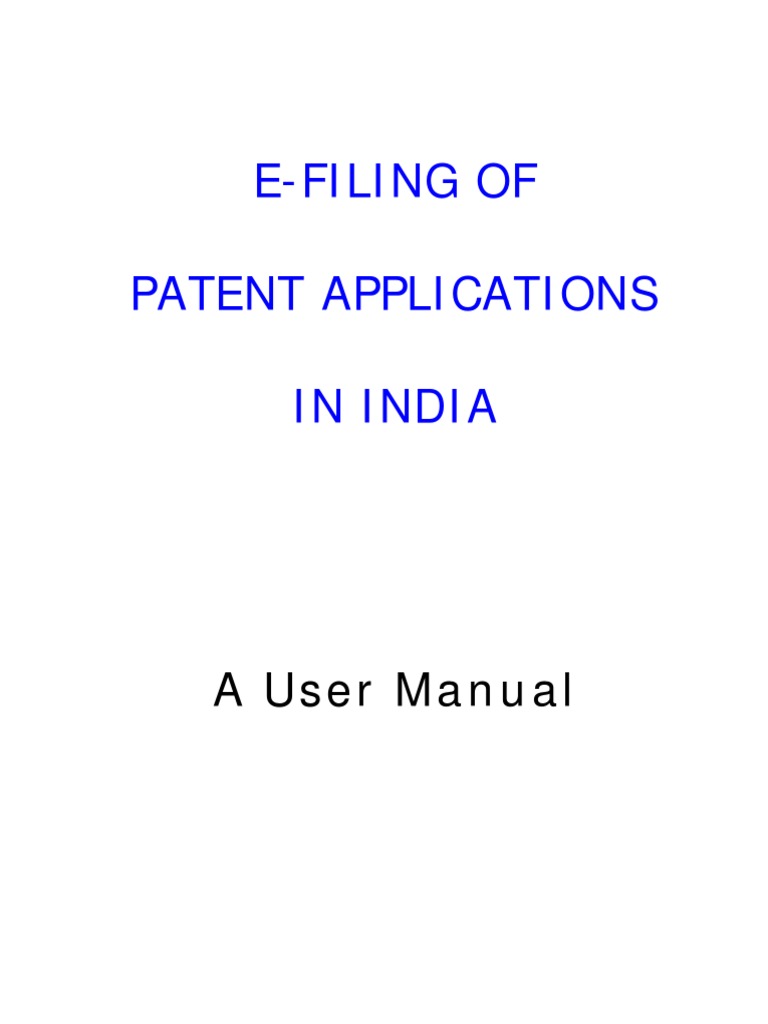 E-Filing Patent Applications in India | PDF | Business