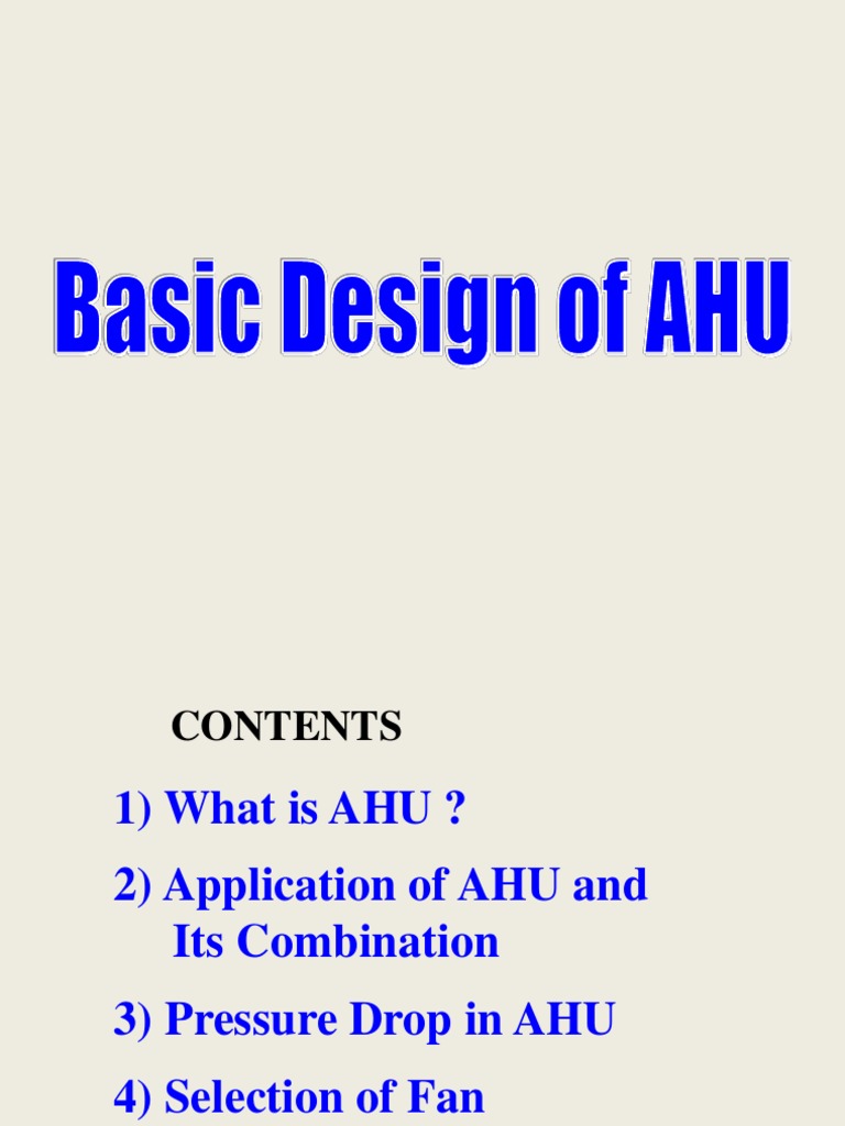 AHU Overview: Types, Applications, and Components | PDF | Branches Of ...