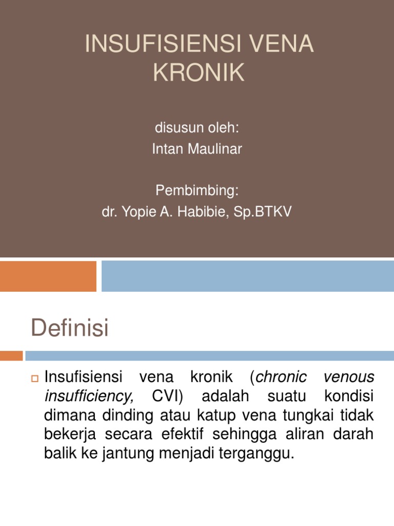 Patofisiologi dan Manajemen Insufisiensi Vena Kronik | PDF | Pembuluh ...
