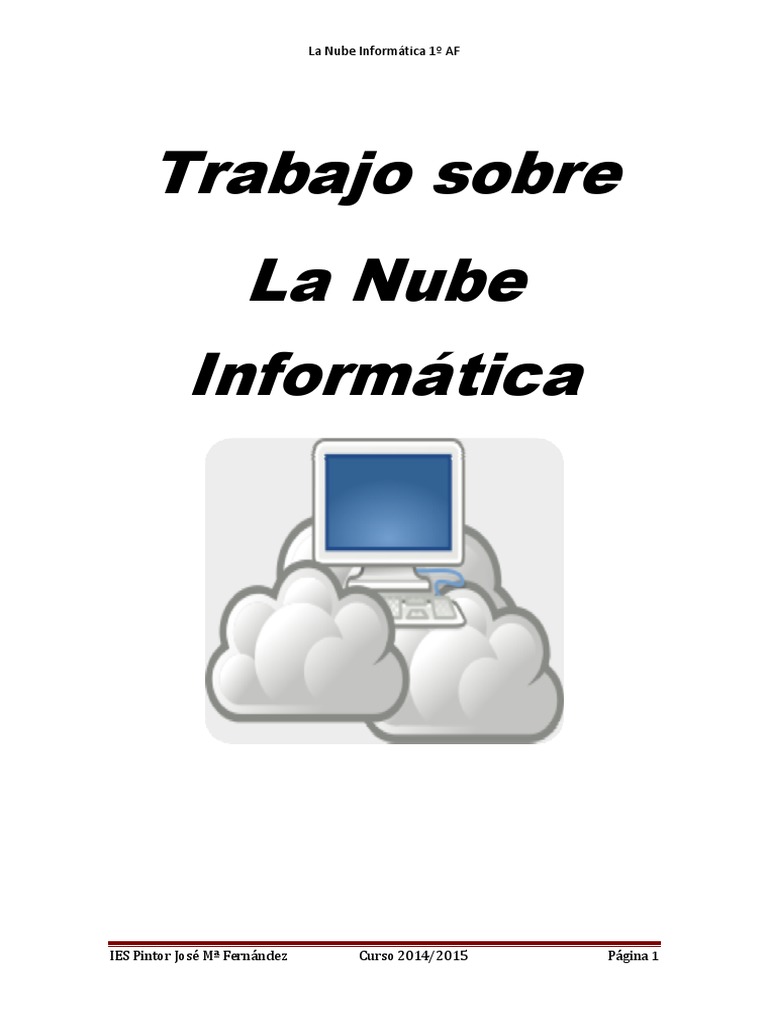 Trabajo Sobre La Nube Pdf Plataforma Como Servicio Servidor