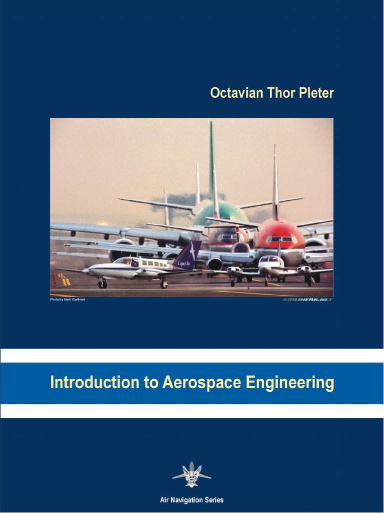Introduction To Aerospace Engineering 2nd Edition | PDF | Aircraft | Flight